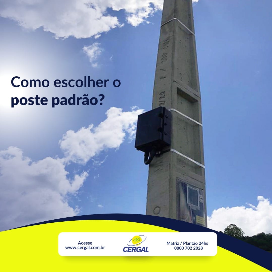 Como escolher o poste Padrão | Jornal Sul em Foco